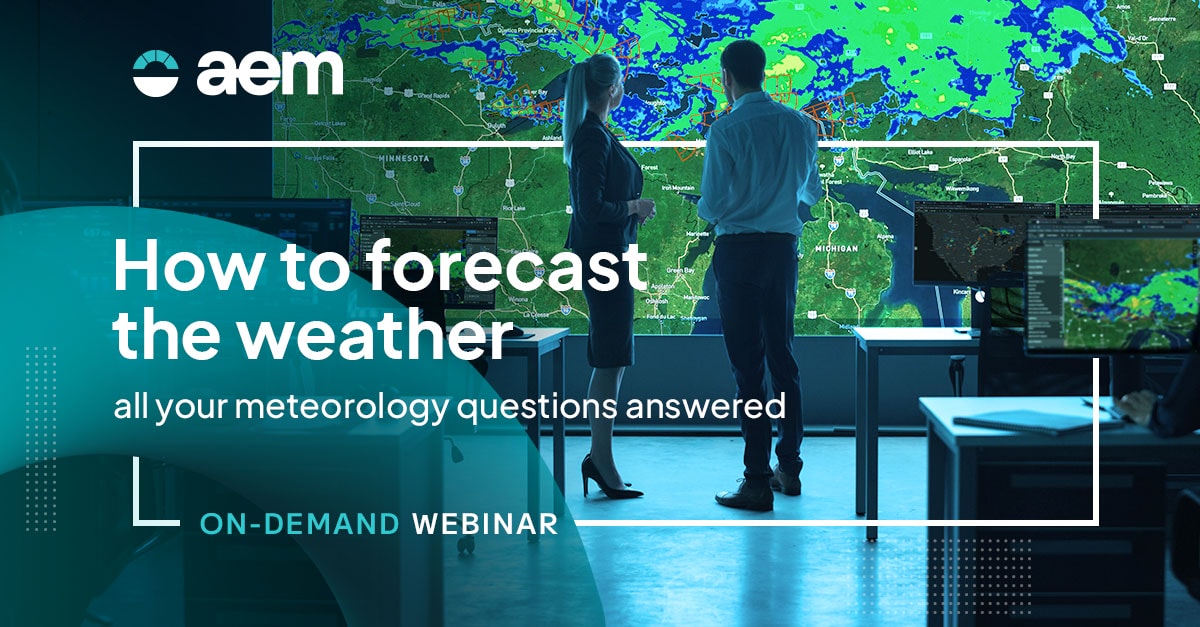 How to Forecast the Weather All Your Meteorology Questions Answered - AEM