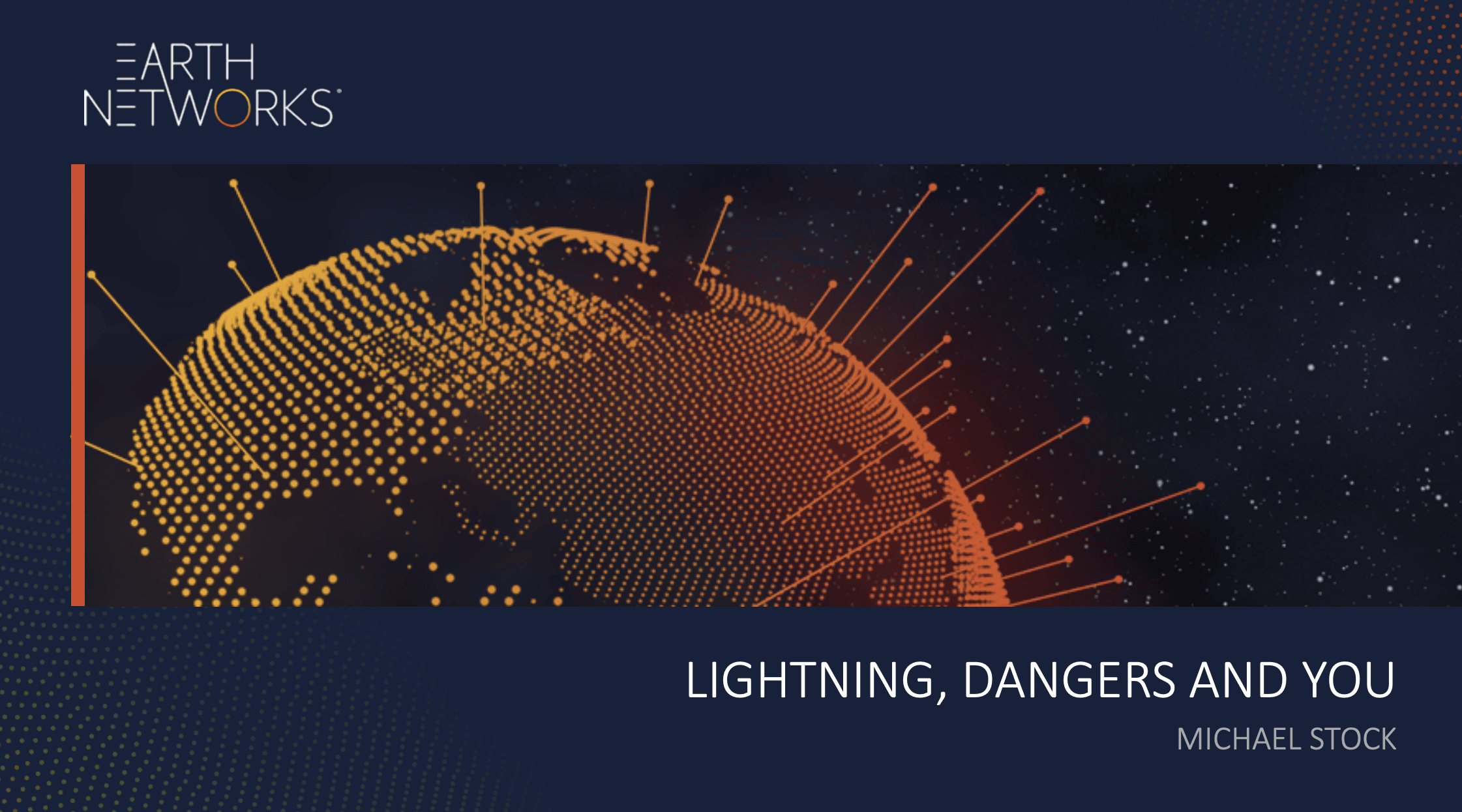 Lightning, Dangers, and You: Lightning Safety and Alerting Webinar Led ...